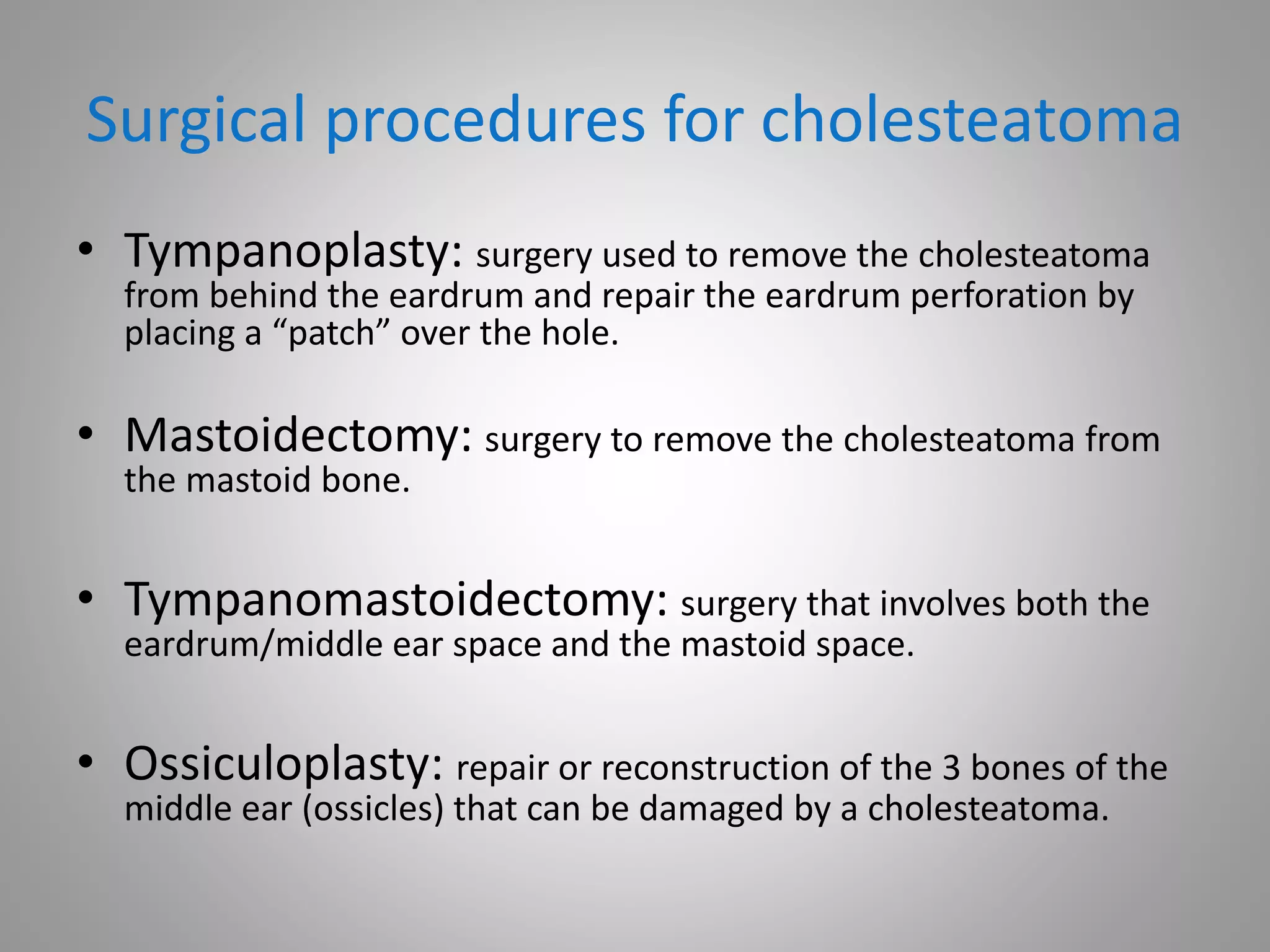What is Cholesteatoma? | PPTX
