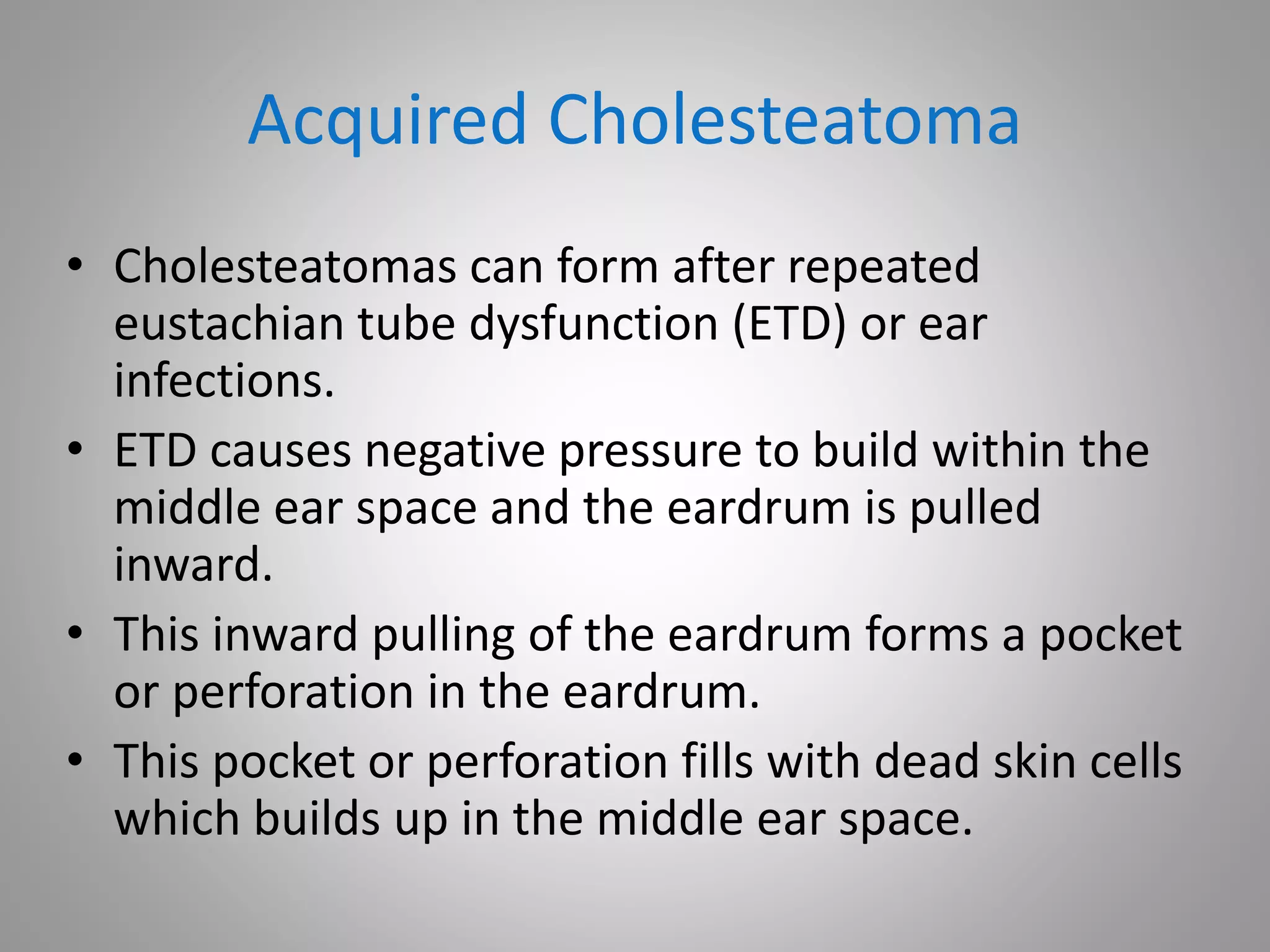 What is Cholesteatoma? | PPTX