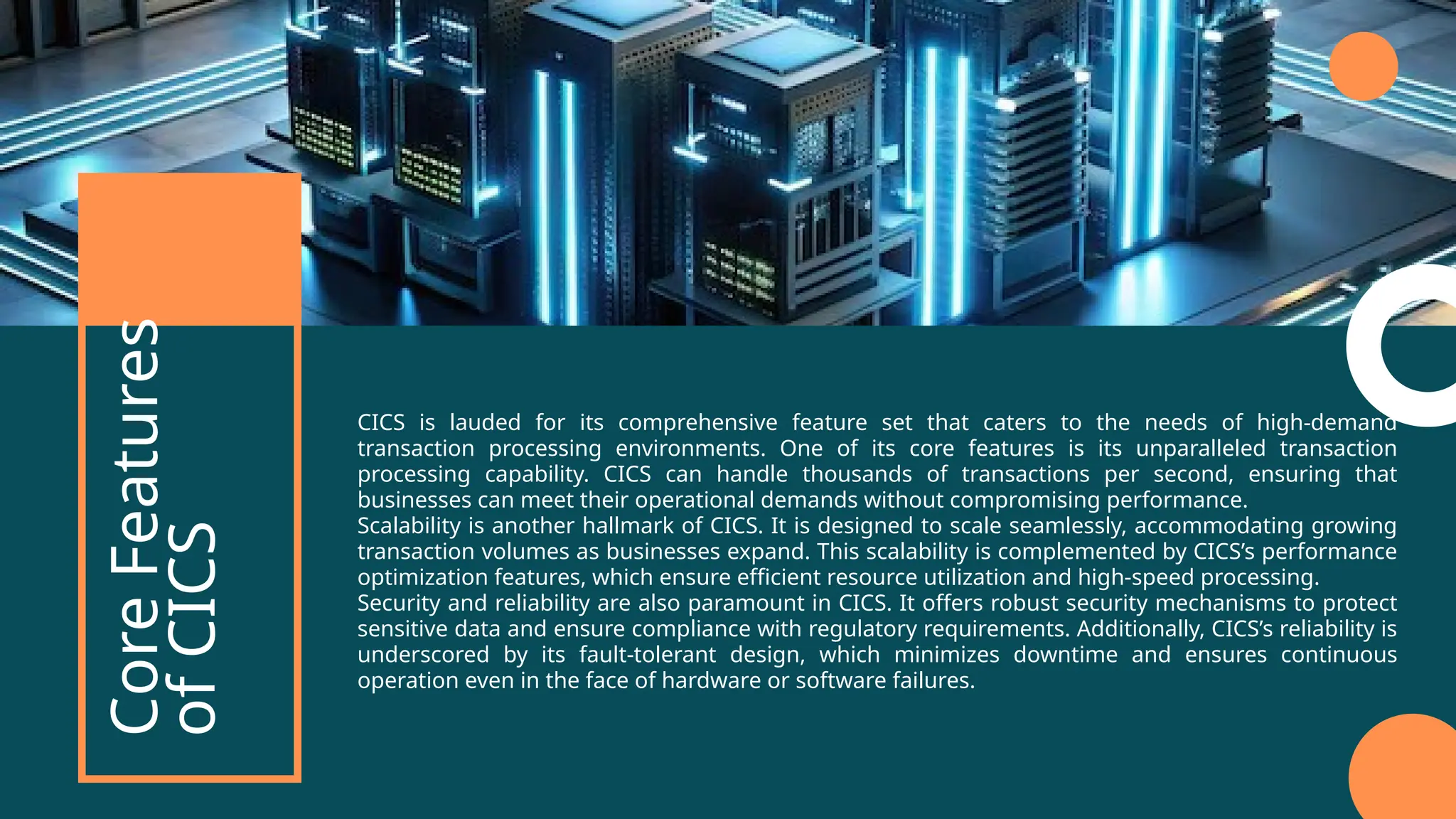 What is CICS in Mainframe? Know its features | PPTX