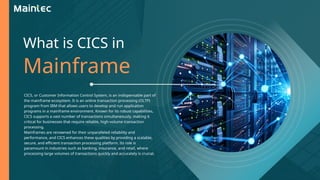 What is CICS in Mainframe? Know its features | PPTX