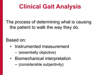 What is clnical gait analysis | PPTX