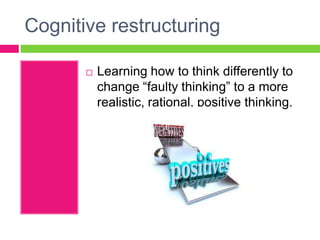 What is cognitive restructuring | PPTX