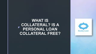 What is collateral | PDF