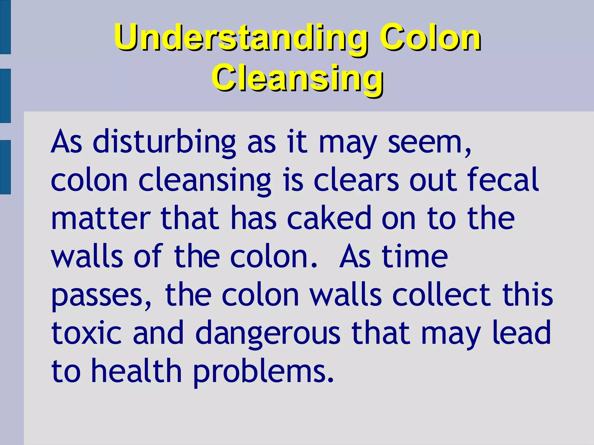 What Is Colon Cleansing | ODP