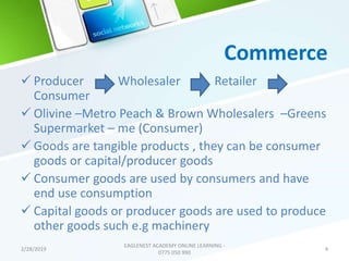 Introduction to Commerce -Zimsec New Curriculum | PPTX | Commodities ...