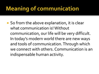 What is communication | PPTX