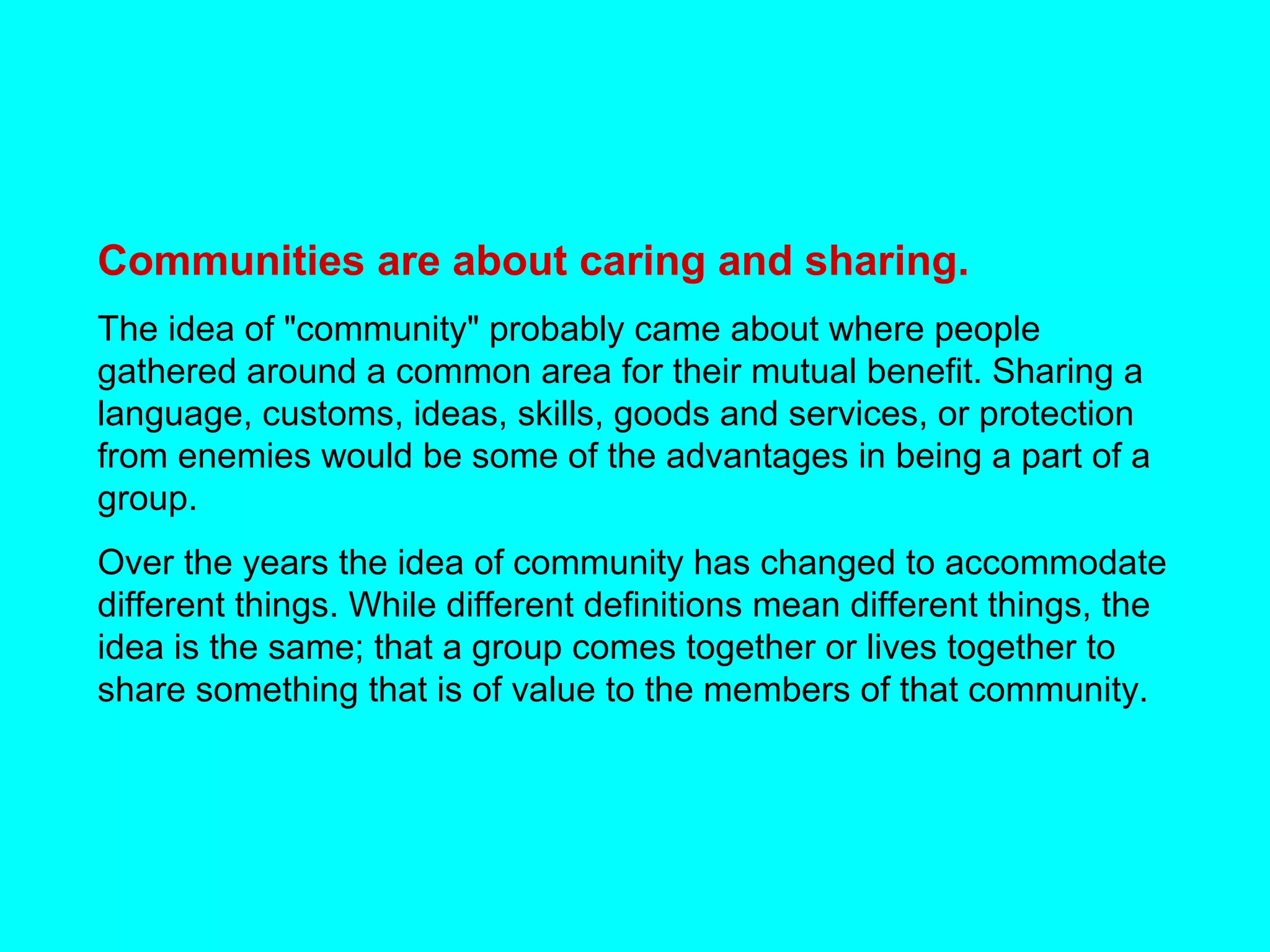 What is community | PPT