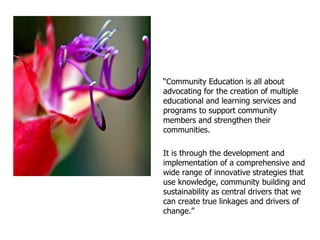 What Is Community Education Slides | PPT