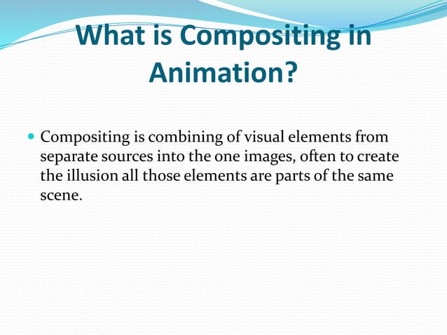 What is Compositing in Animation? | PPT