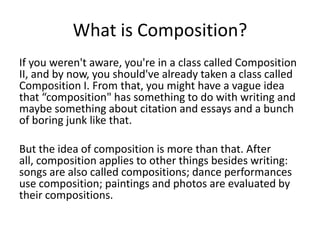 What is composition? | PPTX