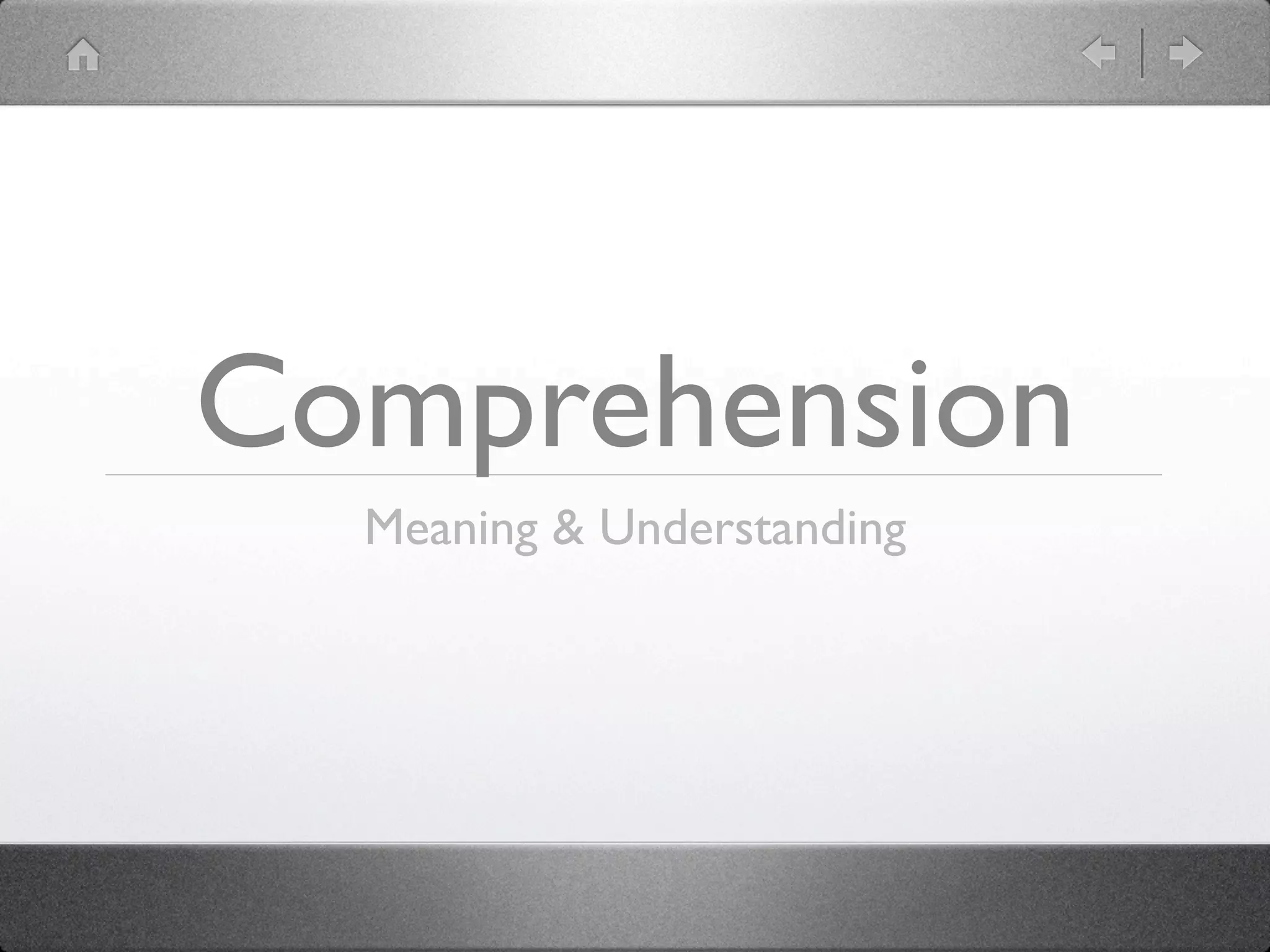 What is comprehension | KEY | Education