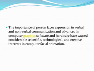 What is Computer Facial Animation? | PPTX