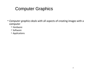 What is computer graphics | PPT