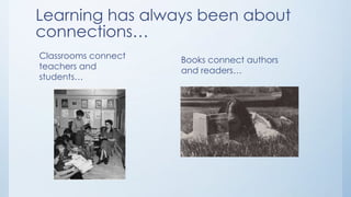 What is connected learning | PPT