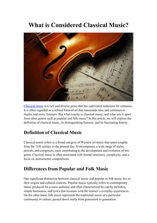 What is Considered Classical Music .docx