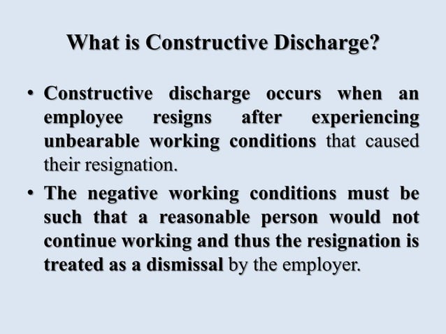 What is constructive discharge ? | PPTX