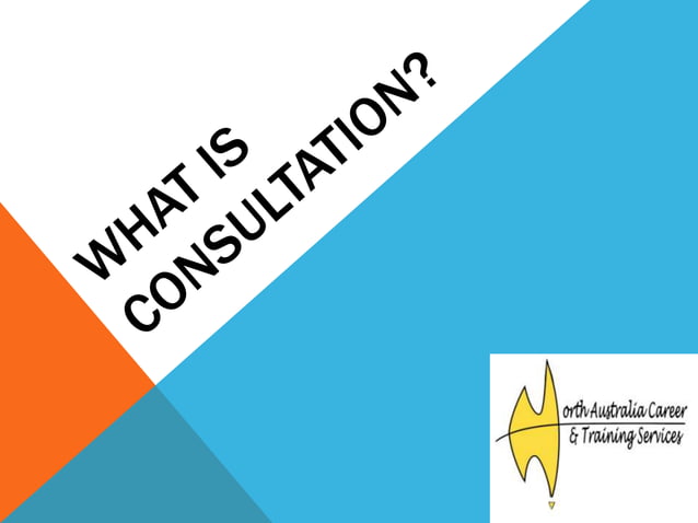 What is consultation | PPTX