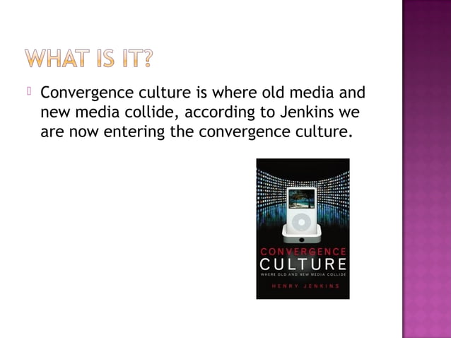 What is convergence culture | PPT