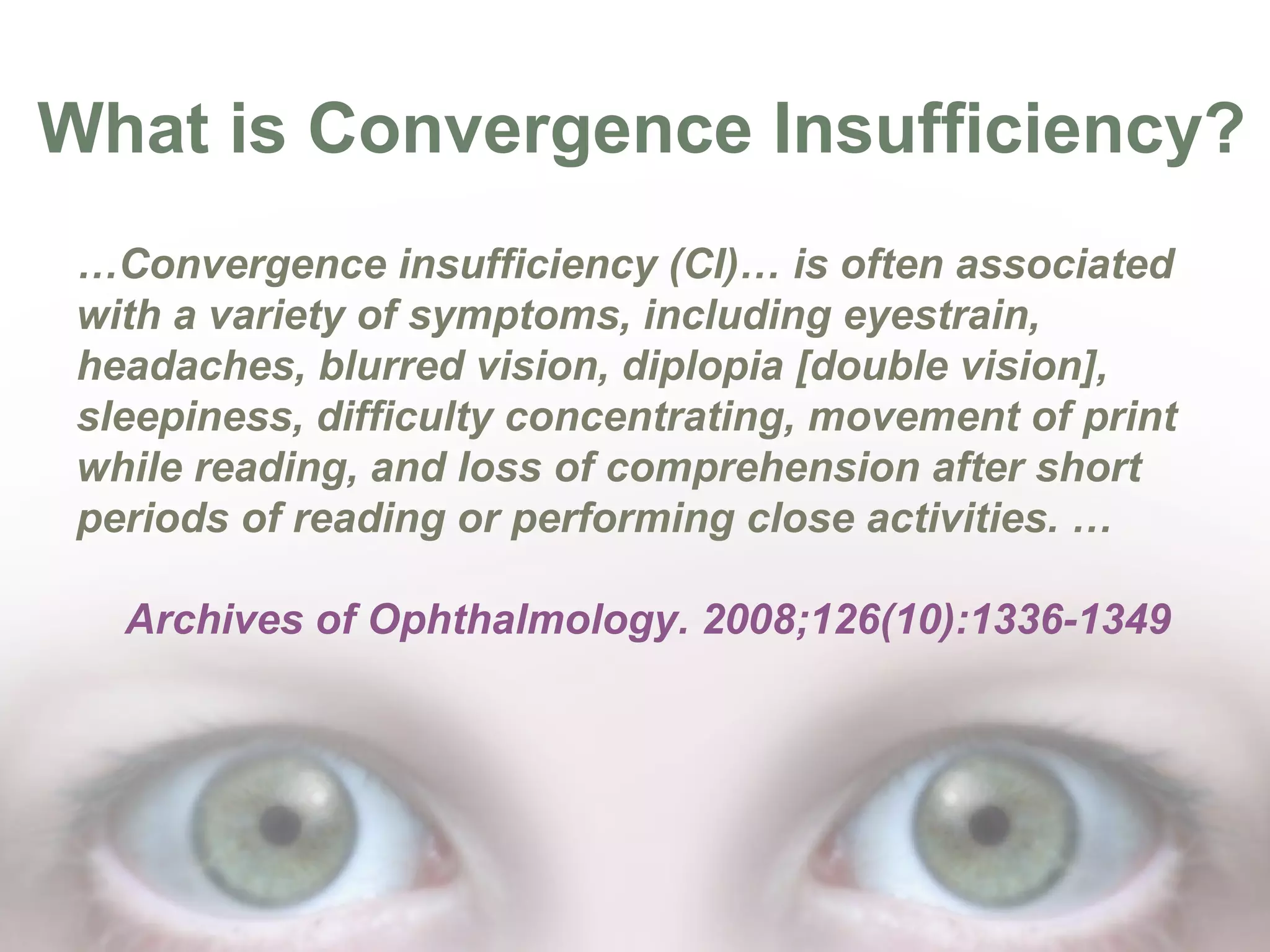 What is Convergence Insufficiency? | PPT