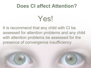What is Convergence Insufficiency? | PPT