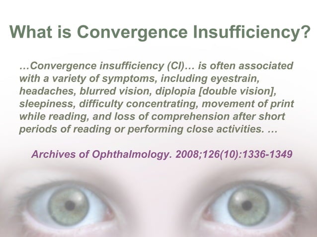 What is Convergence Insufficiency?