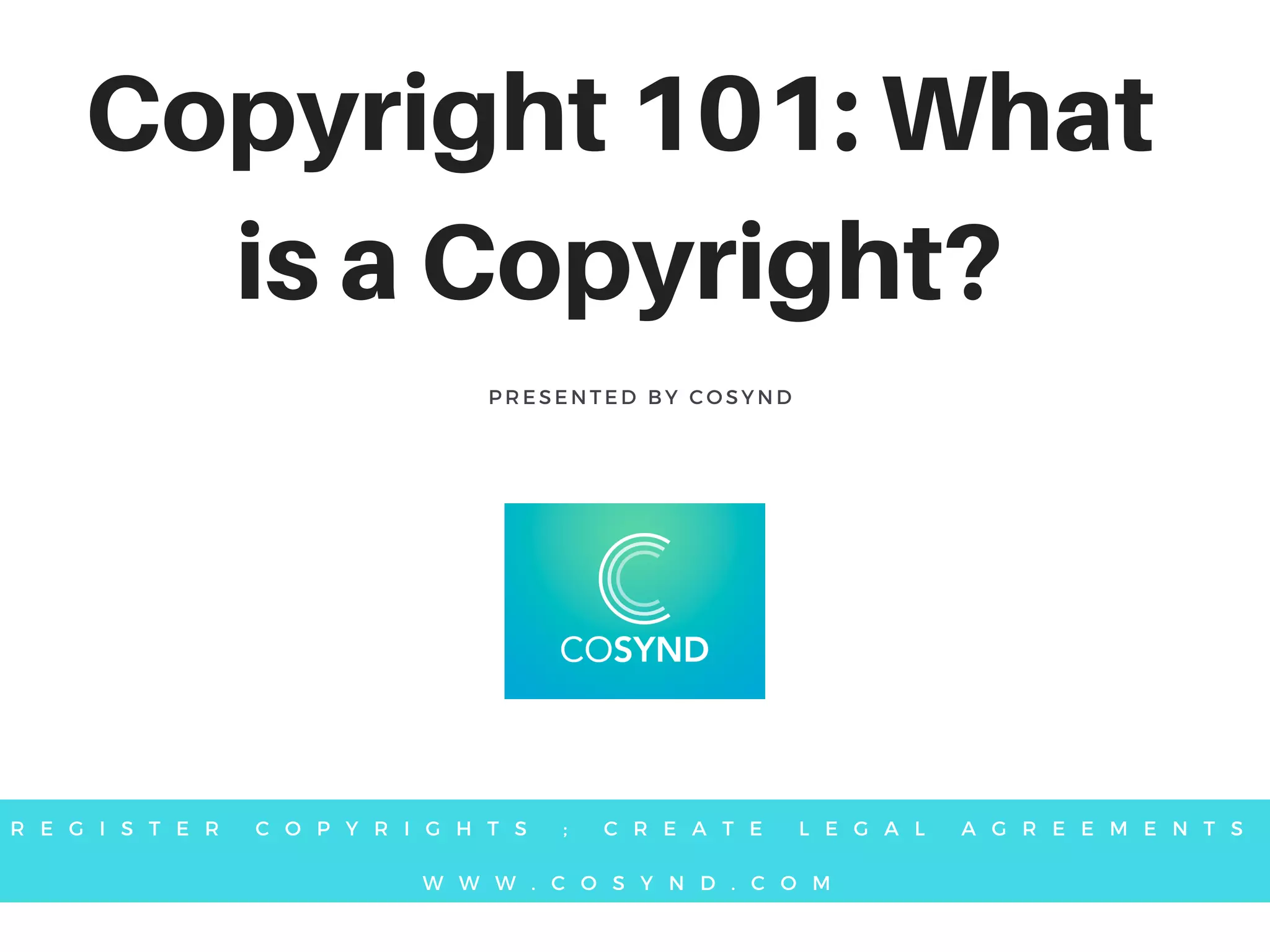Copyright 101: What is a copyright? | PPT