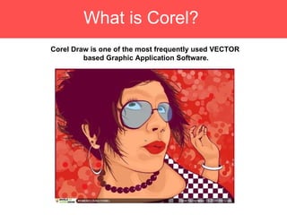 What is corel | PPT