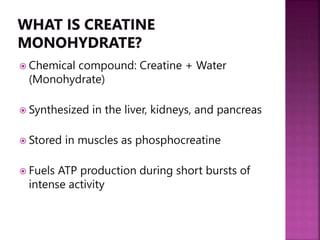 What is creatine monohydrate ? Does creatine increase muscle size? | PPT