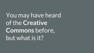 What is the Creative Commons? | PPT