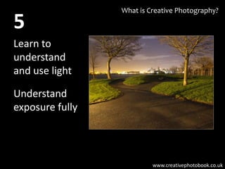What is creative photography? | PPTX
