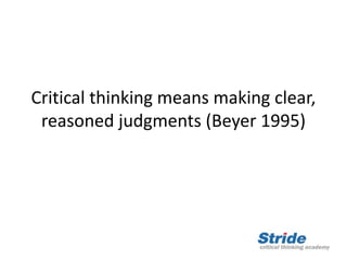 What is critical thinking | PPTX
