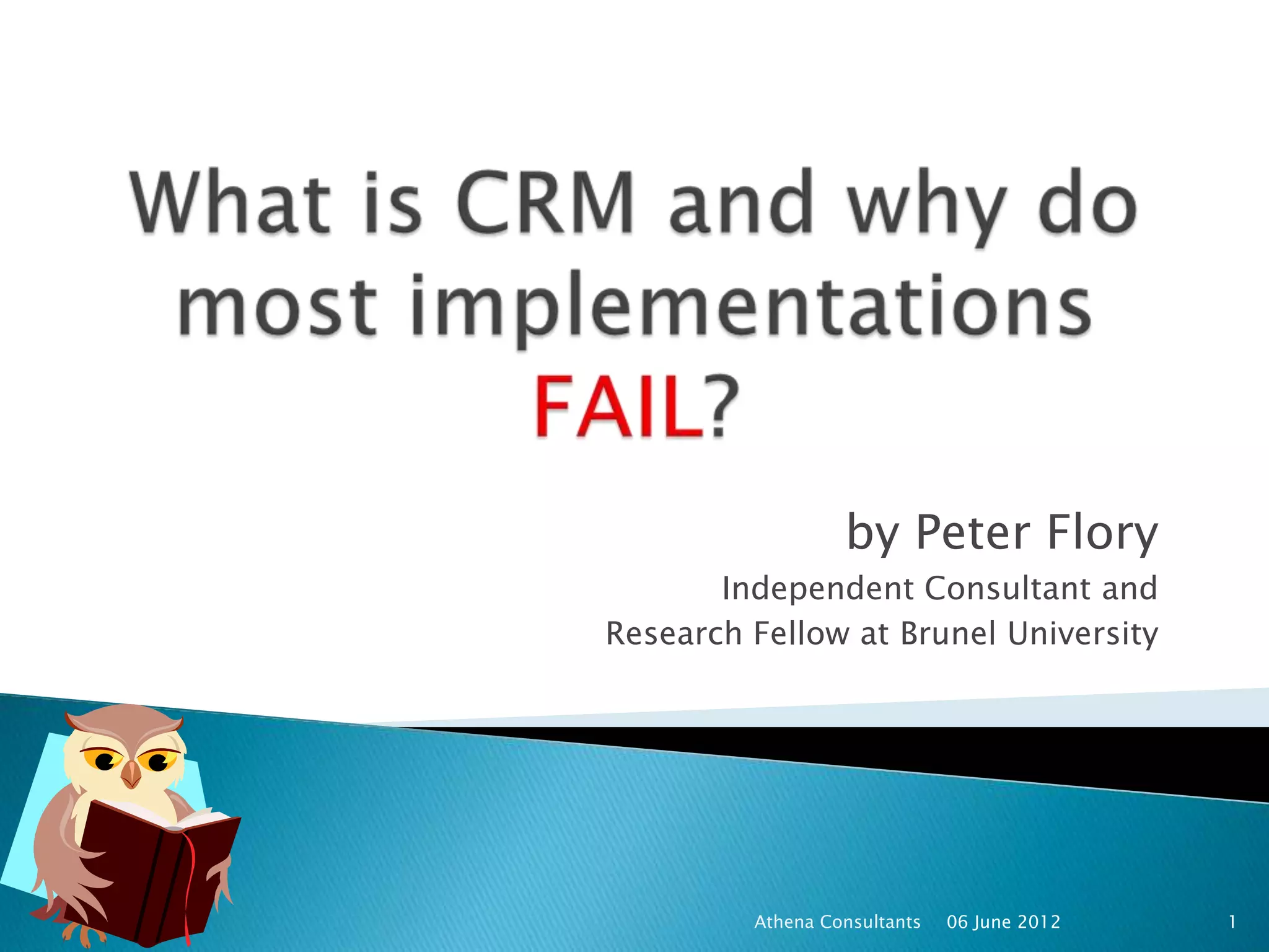 What is crm and why do most implementations fail | PPTX | Computer Software and Applications ...
