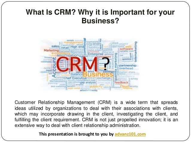 What is crm? why it is important for your business?