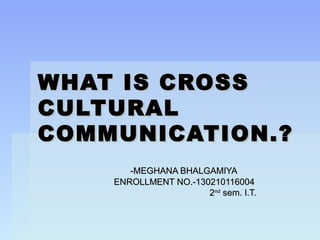 cross cultural communication | PPT