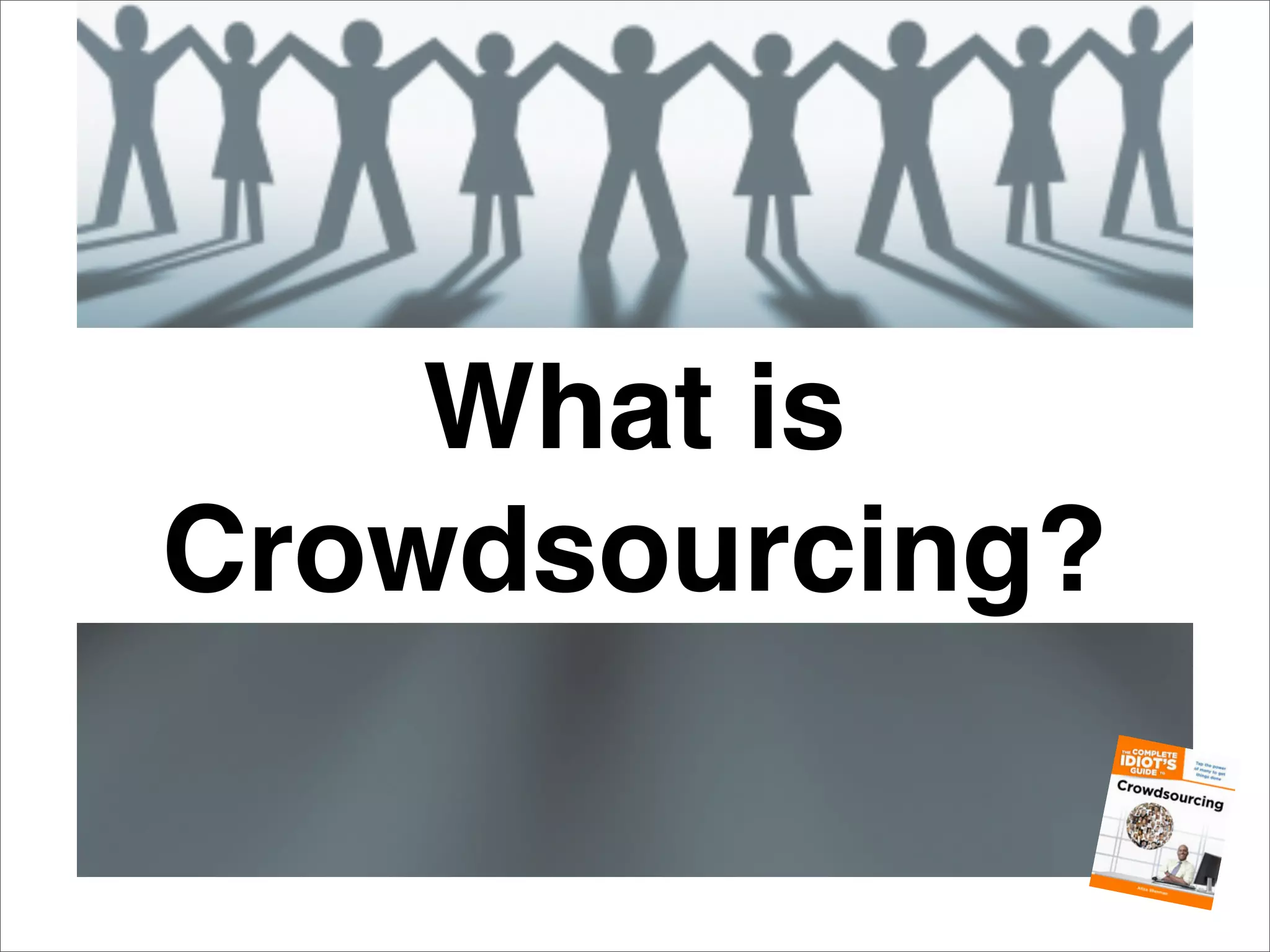 What is Crowdsourcing | PPT