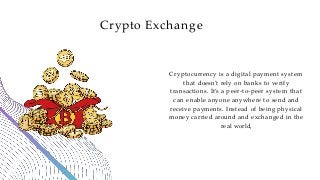 What is crypto Exchange and how its work | PPT