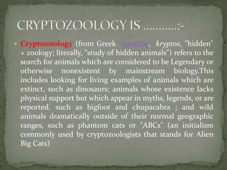 What is cryptozoology | PPTX