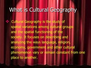 What is cultural geography | PPT