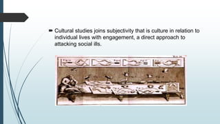 What is cultural studies | PPTX
