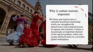 What is Cultural Tourism (1).pptx