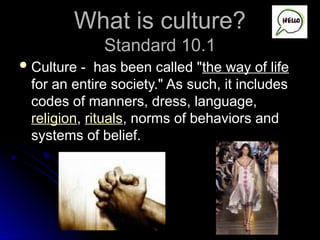 What is culture(the old world culture.pptx