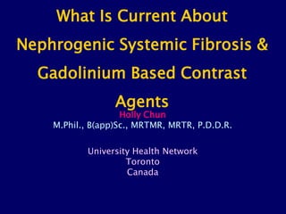 Nephrogenic Systemic Fibrosis Gadolinium