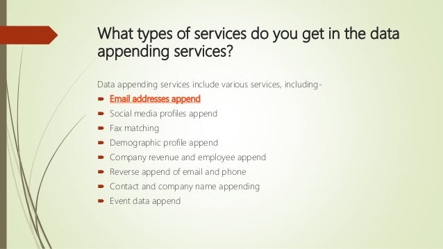 What is data appending? | PPTX