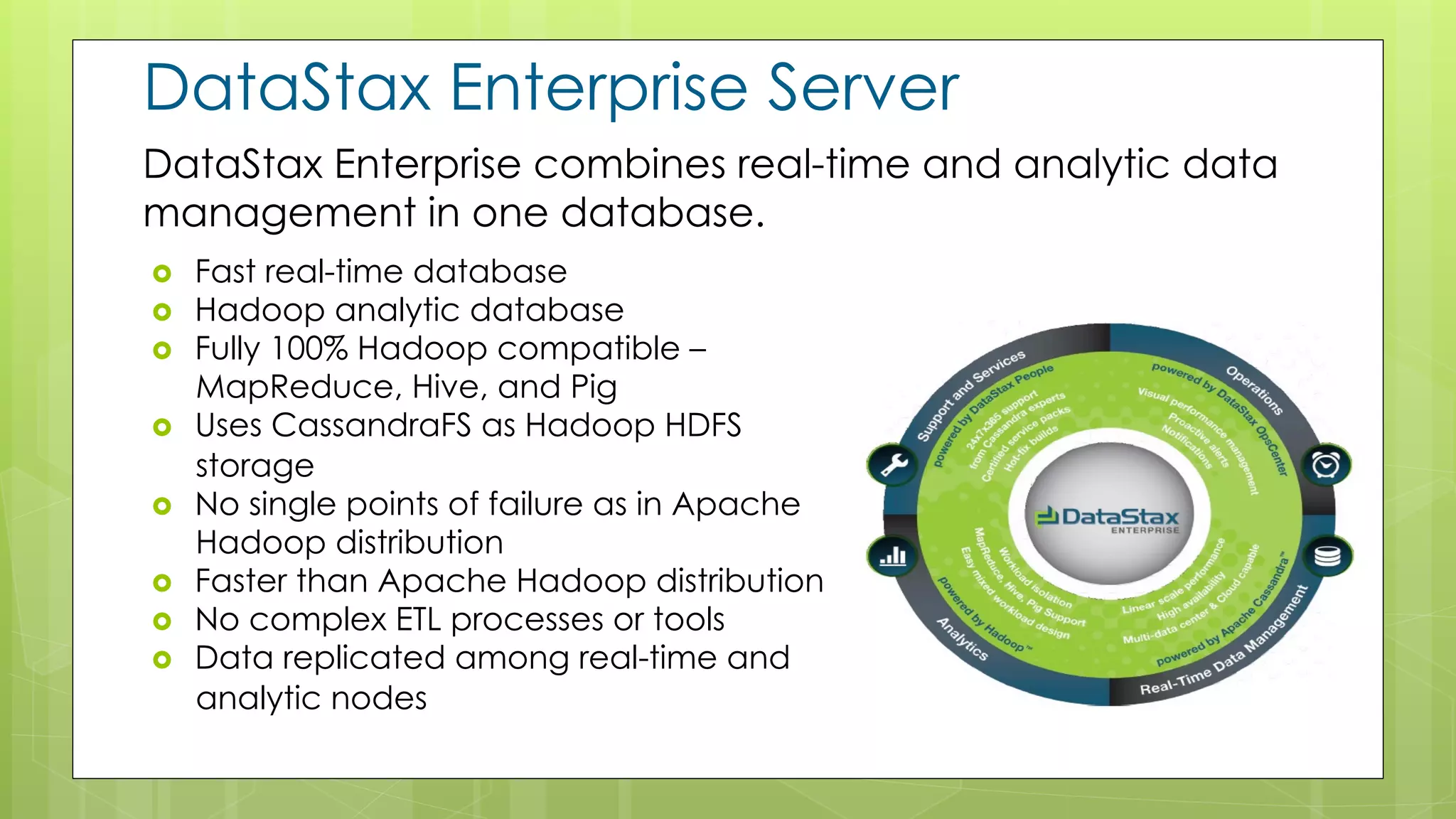 What is DataStax Enterprise? | PPT
