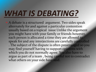 What is debating | PPTX