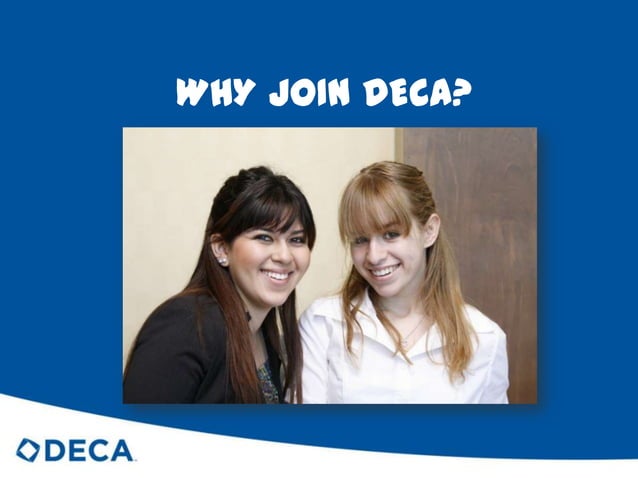 What is DECA?