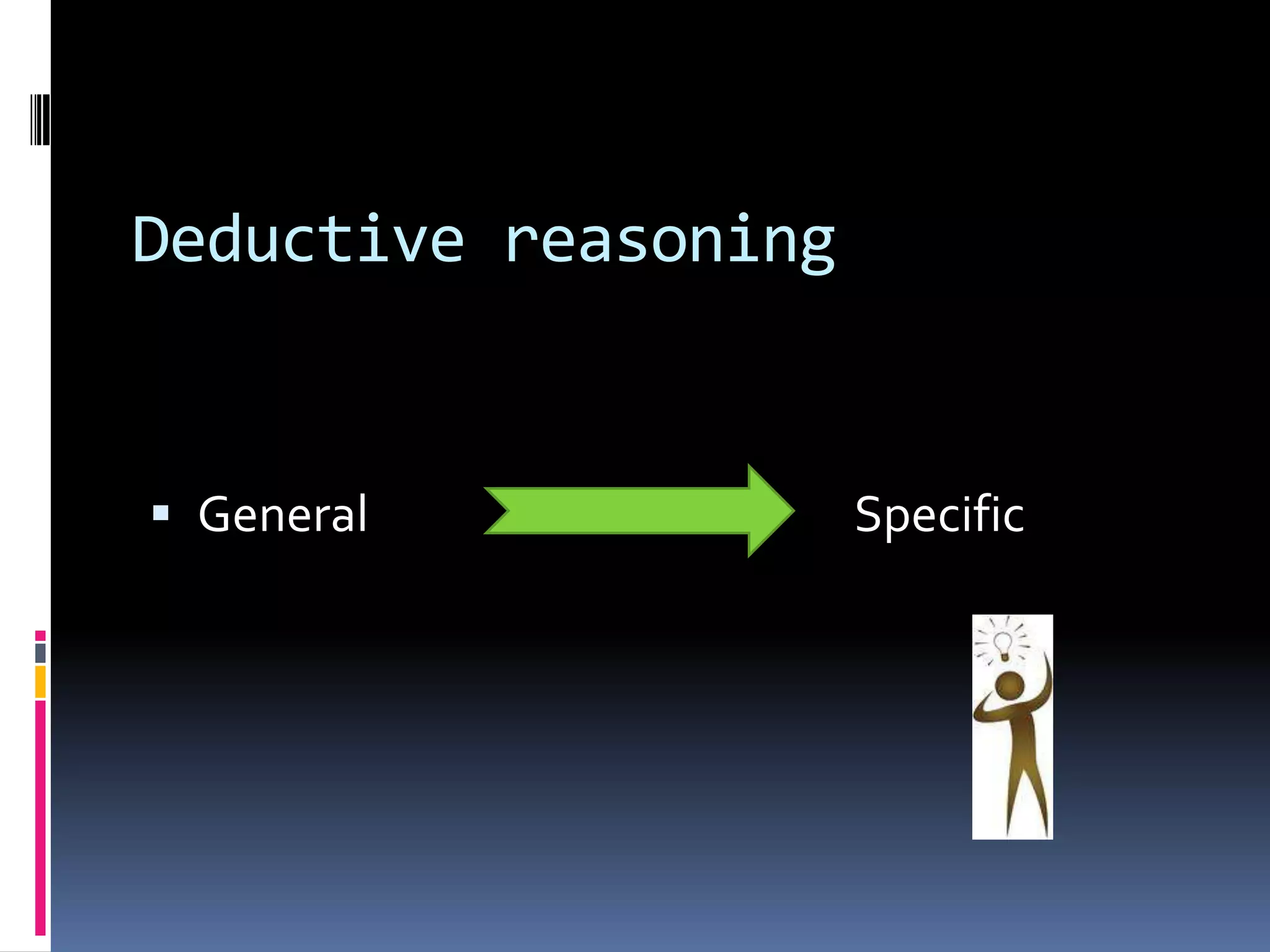 What is deductive reasoning? | PPT