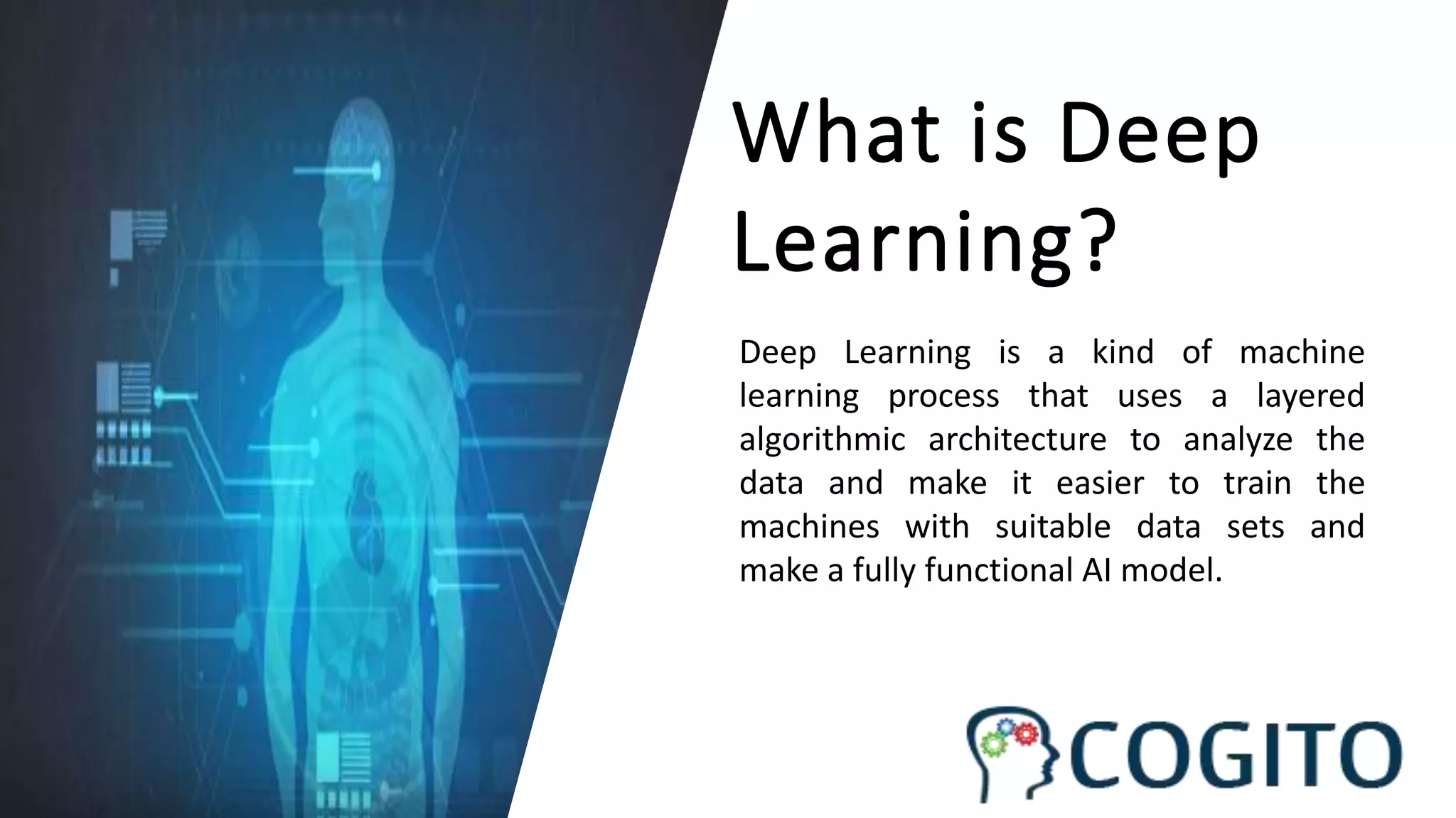 What is Deep Learning and how it helps to Healthcare Sector? | PPTX