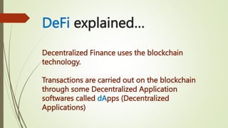 DeFi: Meaning and Application in the World of Crypto | PPT