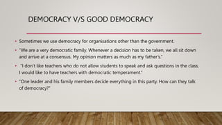 What is democracy why democracy.pptx